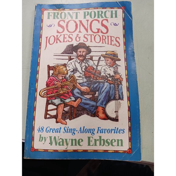 Other | Front Porch Oldtime Songs Jokes Stories 48 Great Southern ...